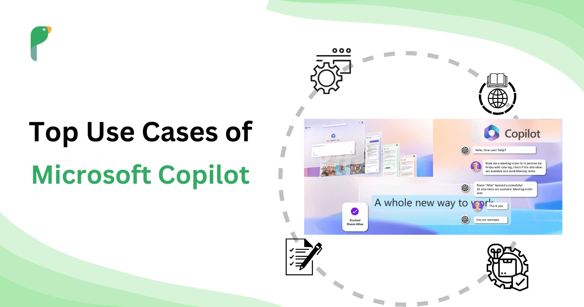 Top 7 Use Cases of Microsoft Copilot